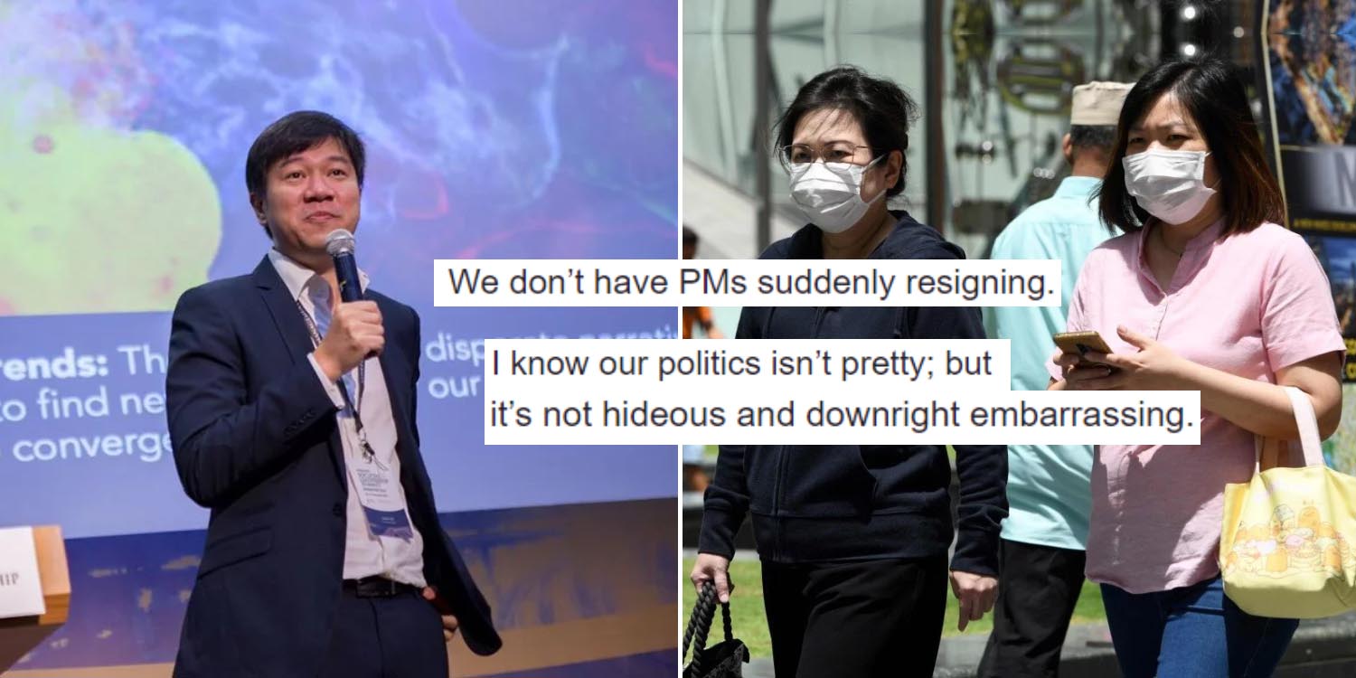 S’porean Reacts To M’sian Political Drama, Praises S'pore For Trying ...
