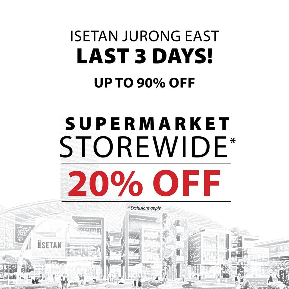 Isetan Westgate Closing Sale Extended Until 8 Mar, Has Up To 90% Off ...