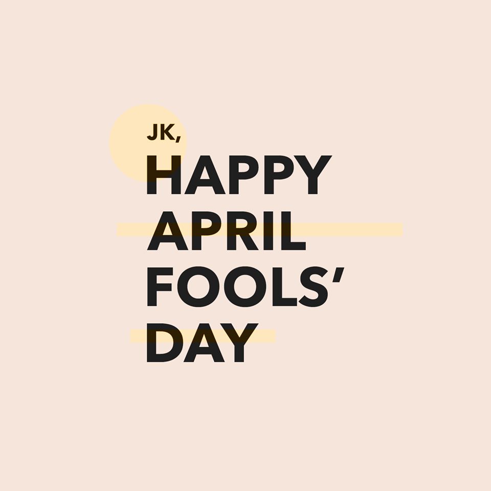 8 S'pore April Fools' Pranks That Will Make You Smile Amid The Grim ...