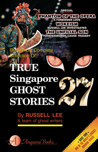 New True Singapore Ghost Stories Book Now In Stores, Has Section On ...